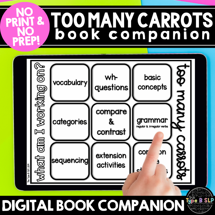 Too Many Carrots Book Companion for Speech Therapy: No Print No Prep ...