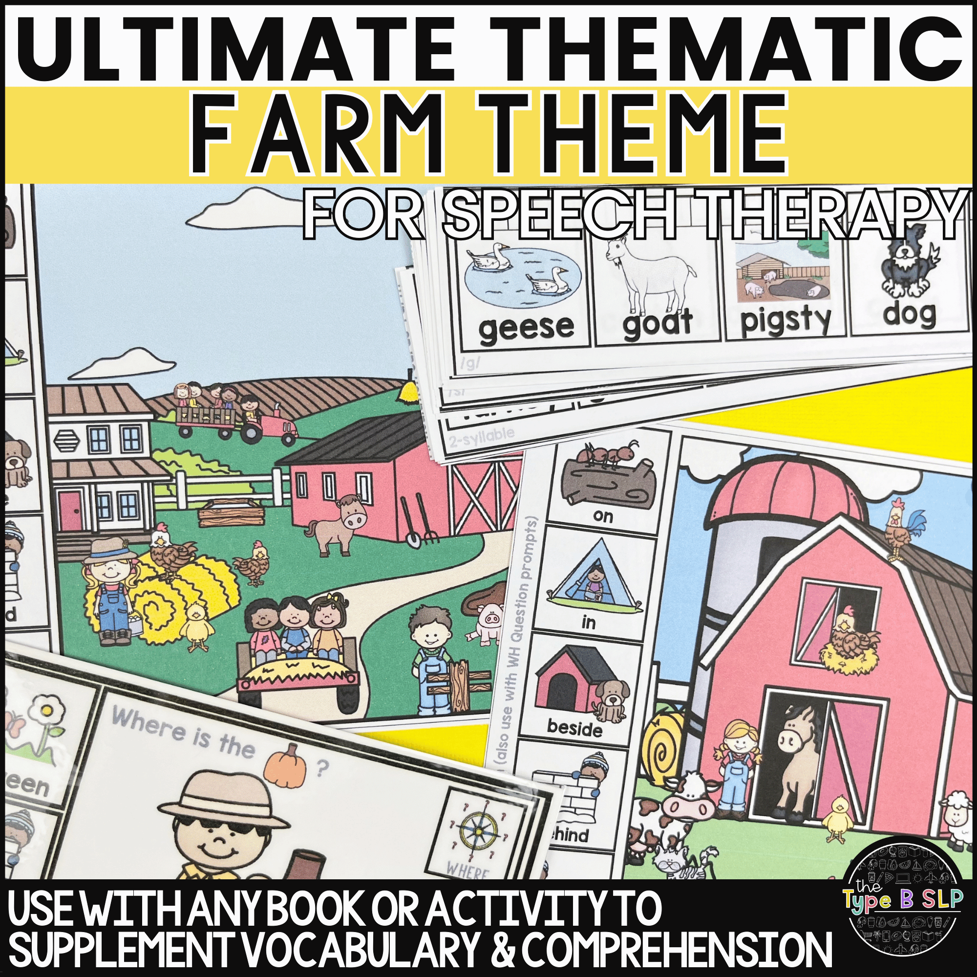 Ultimate Thematic FARM UNIT for Speech Therapy – The Type B SLP