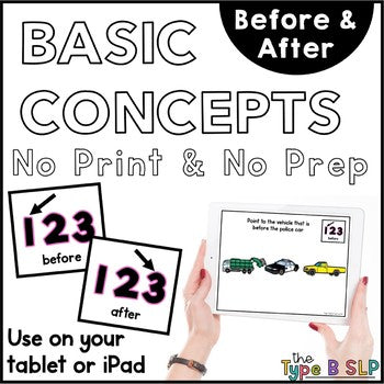 No Print Basic Concepts: Before/After with Task Box Cards – The Type B SLP